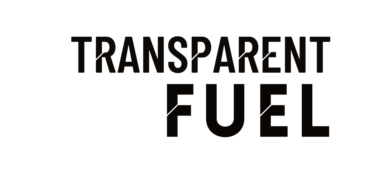 Transparent Fuel
